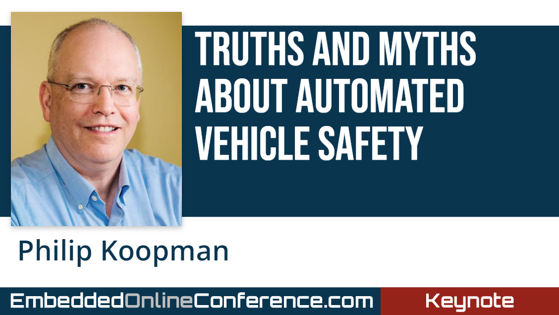Truths and Myths about Automated Vehicle Safety by Philip Koopman ...